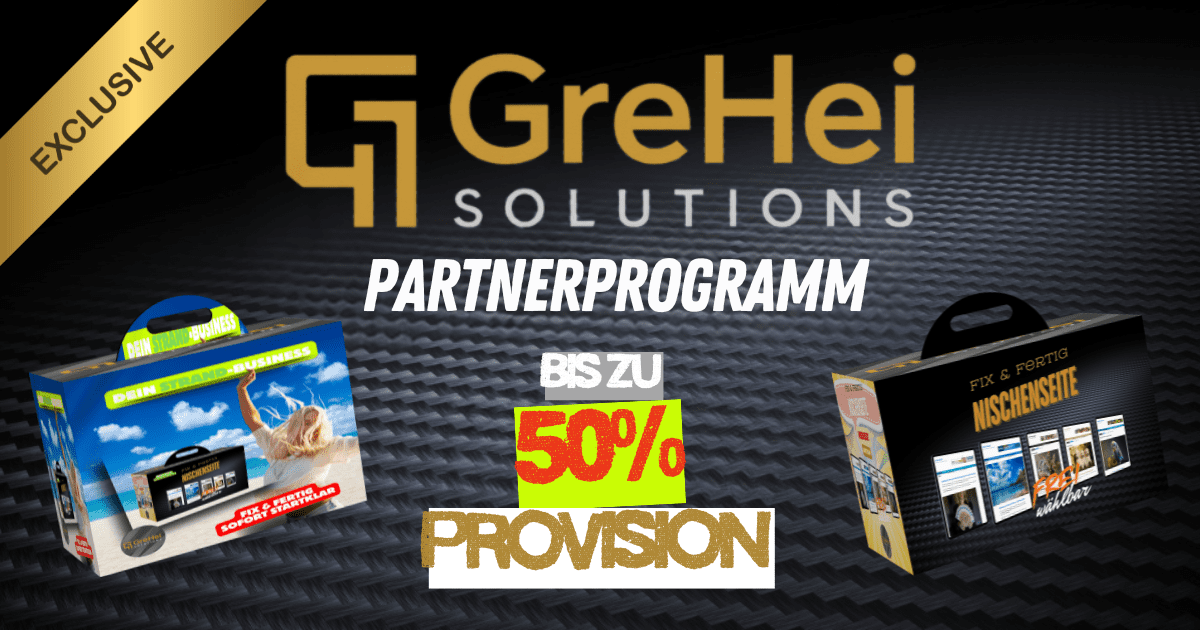 Partnerprogramm für Einsteiger und Profis - GreHei Solutions